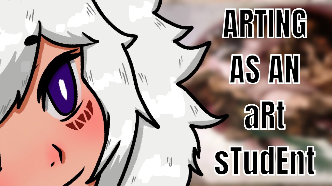 【DRAWING】Arting as an aRt sTudEnt - YouTube