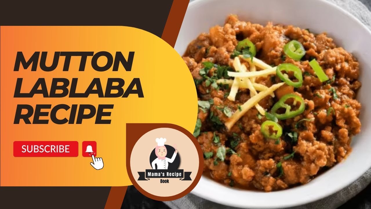 Mutton Lablaba Recipe By Mama's Recipe Book/ Mutton Recipe - YouTube