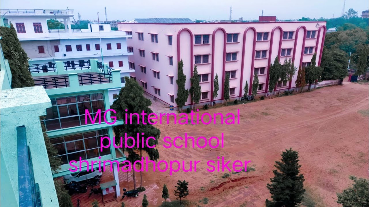 MG international school shrimadhopur siker - YouTube