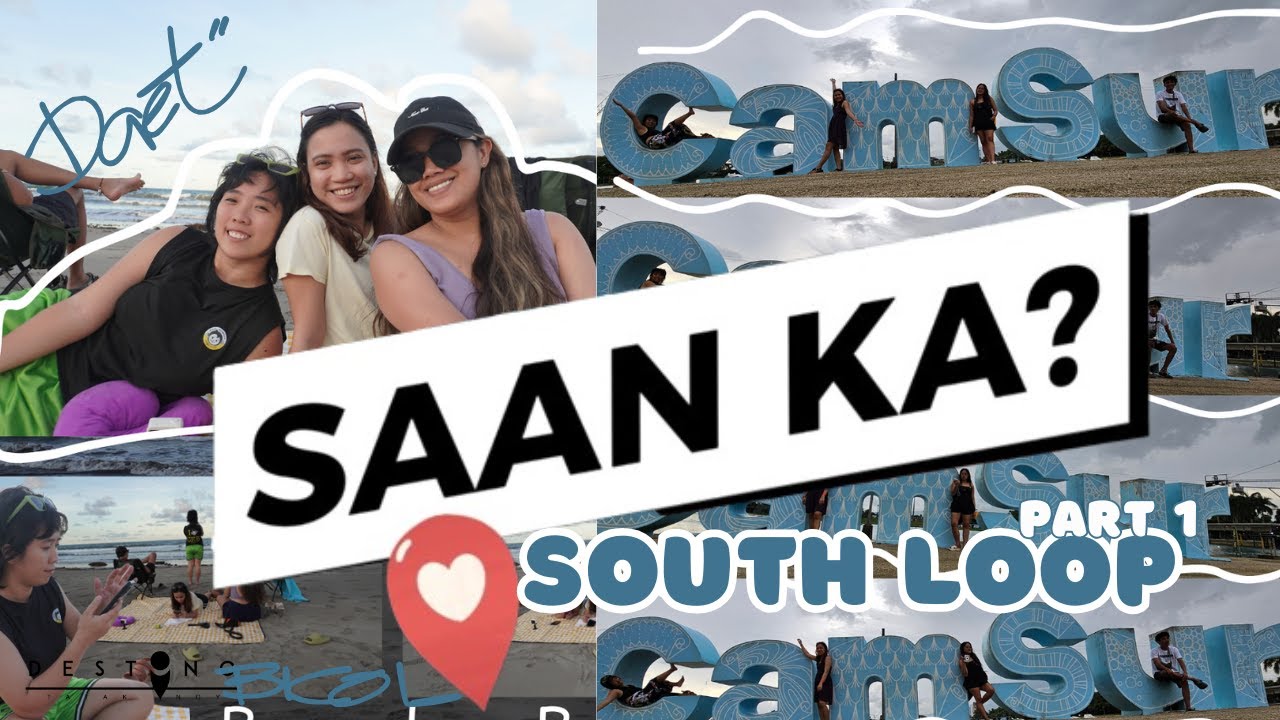 DESTINO: SOUTH LUZON LOOP / ROADTRIP / QUEZON / DAET / NAGA (PT.1 ...