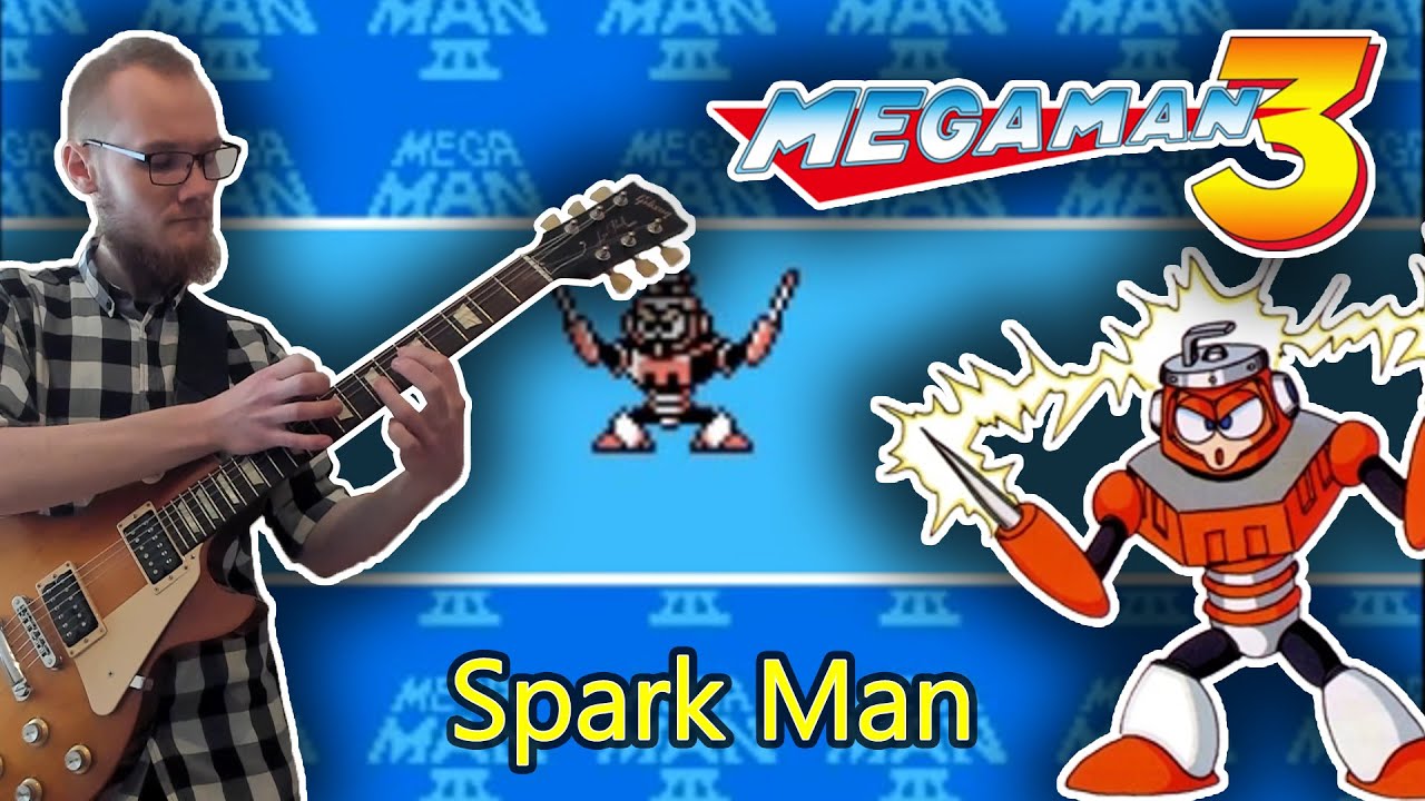 Mega Man 3 - Spark Man [Cover] - YouTube