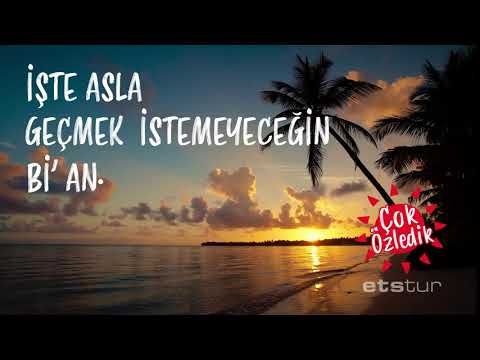 Etstur | Dalgaların sesinde huzur bulmayı #ÇokÖzledik!