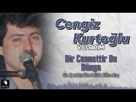 Cengiz Kurtoğlu - Bir Cennettir Bu Dünya (Remastered) - 1987 [FLAC]