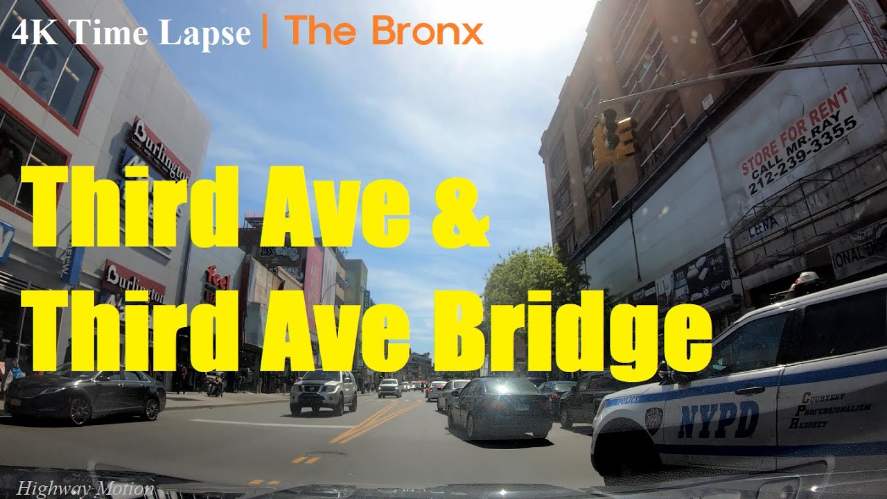 4K Time Lapse - Third Ave & Third Ave Bridge - The Bronx - YouTube