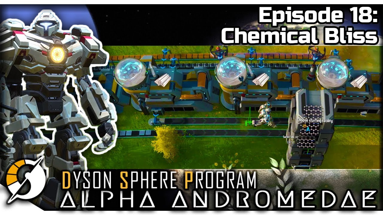 DYSON SPHERE PROGRAM — Alpha Andromedae 18 | Jan 2023 Update Gameplay ...