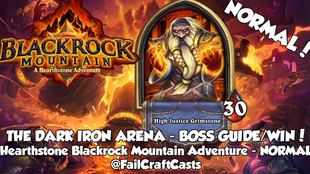 Dark Iron Arena/High Justice Grimstone Guide | Hearthstone Blackrock ...