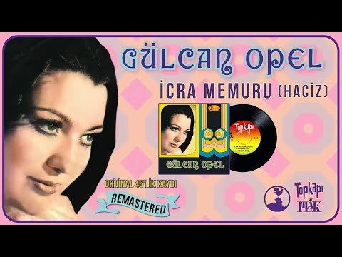 Gülcan Opel - İcra Memuru ( Haciz) Official Audio