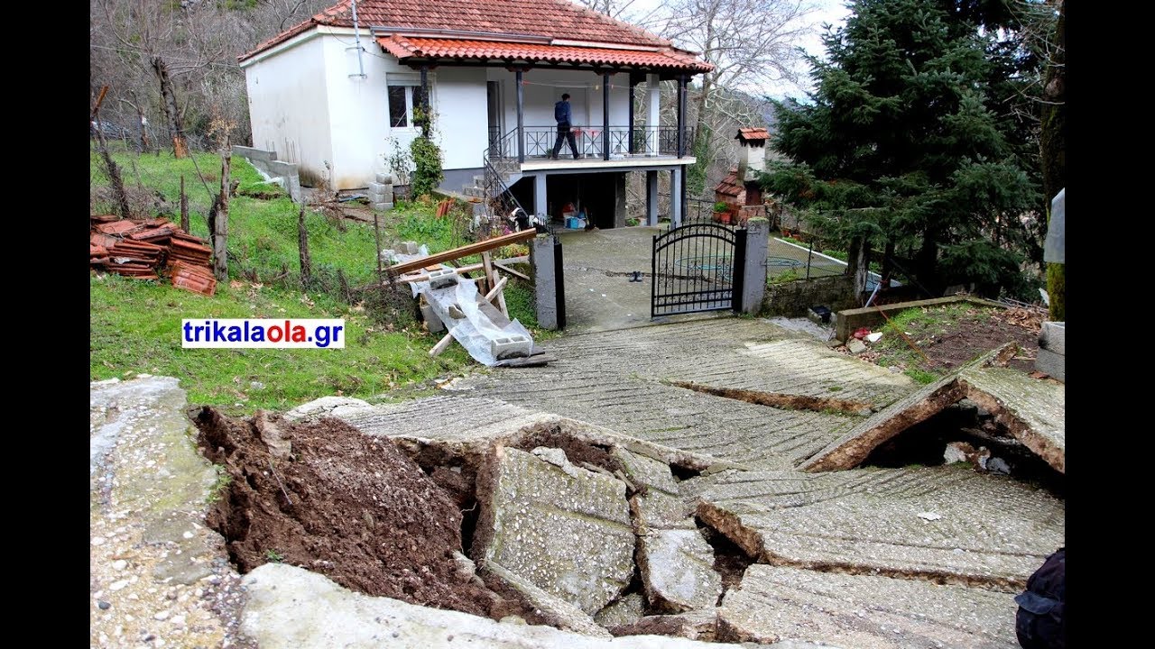 Κατολισθήσεις Πιαλεία Τρικάλων γκρεμίστηκε σπίτι εκκενώθηκαν άλλα ...