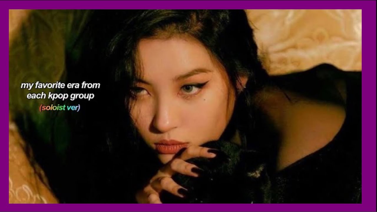 my favorite era from each kpop group (soloist ver) - YouTube