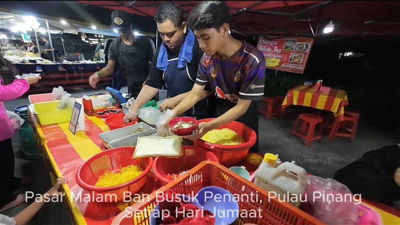 Pasar Malam Ban Busuk Penanti Pulau Pinang | Best Malaysia Street Food ...