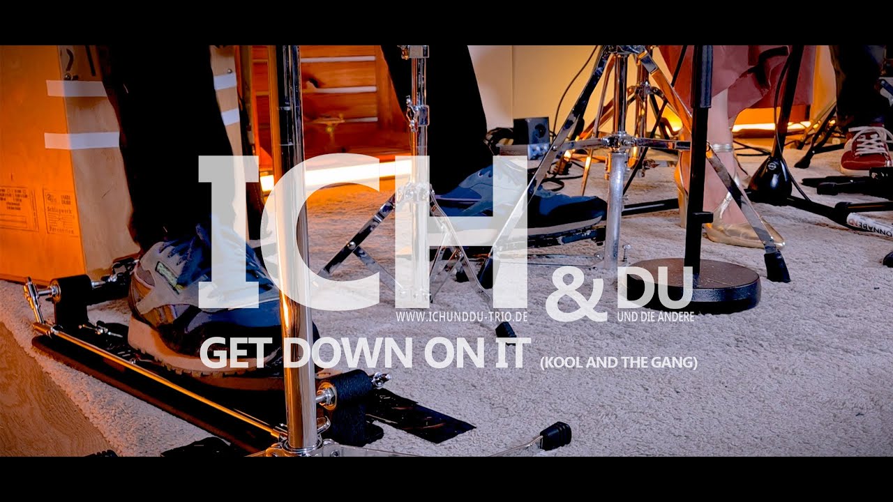 ICH & DU - Get down on it - YouTube