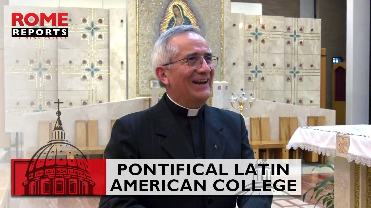 Pontifical Latin American College in Rome home to saints and cardinals ...