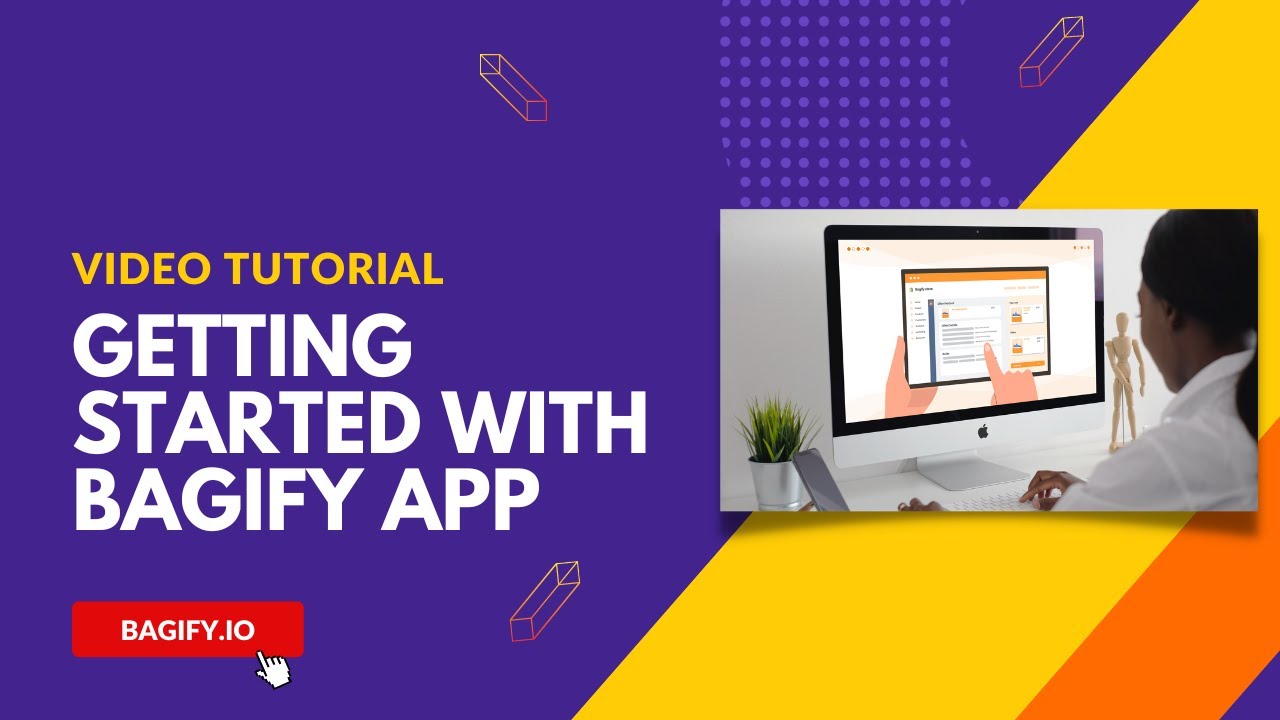 Getting Started with Bagify App - YouTube
