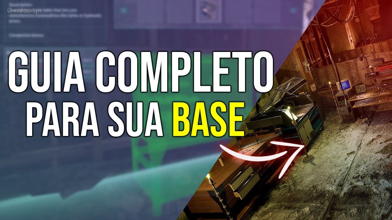 Tudo que Você TEM QUE SABER Sobres as Bases em Chernobylite - YouTube