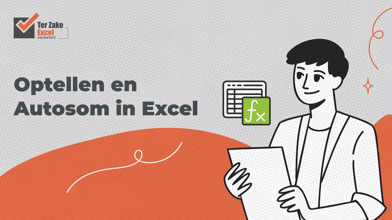 Instructievideo: Optellen en autosom in Excel - Ter Zake Excel - YouTube