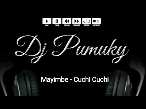Mayimbe - El Cuchi Cuchi (Dj Pumuky) - YouTube
