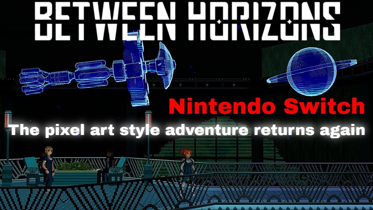 Between Horizons - Nintendo Switch release - the pixel art style ...