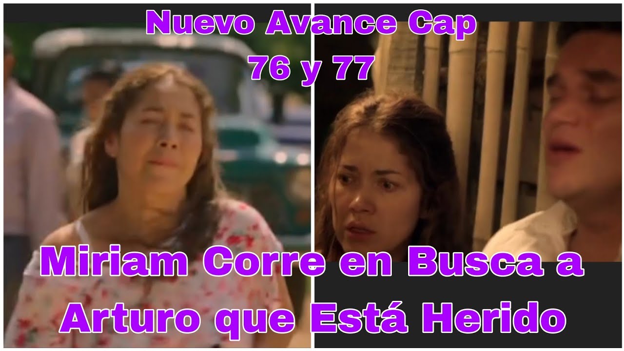 Leandro Díaz Capitulo 76 y 77 Nuevo Avance: Nesly Y Matilde Lina se ...