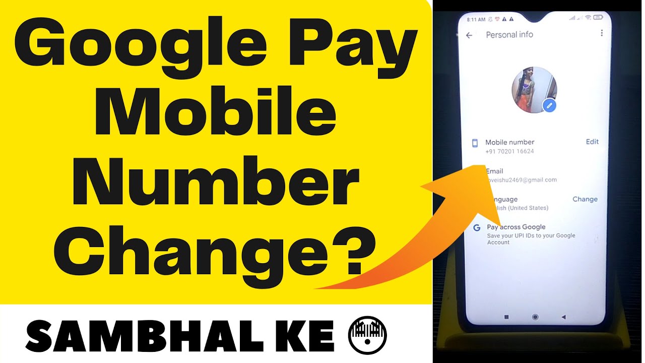 How To Change Mobile Number In Google Pay Google Pay Me Phone Number Kaise Badle YouTube how-to-change-mobile-number-in-google-pay-google-pay-me-phone-number-kaise-badle-youtube