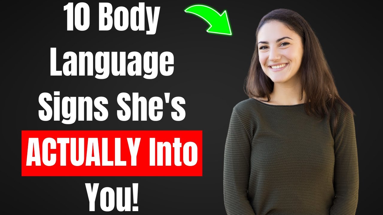 Crack the Code Decoding Girls' Body Language - YouTube
