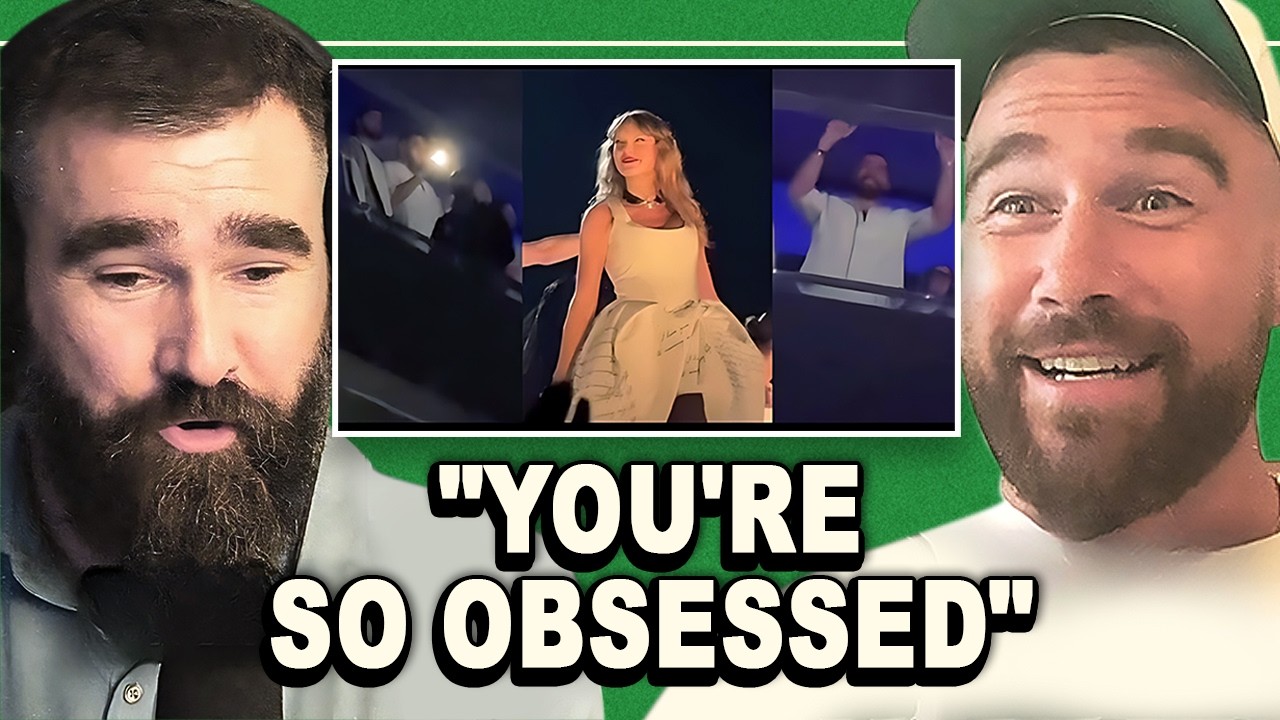 Jason Kelce Reveals Travis Kelce’s Adorable OBSESSION with Taylor Swift ...