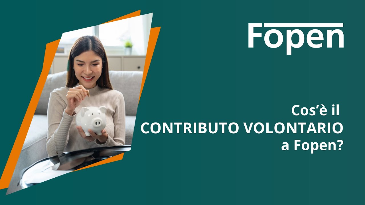 Cos’è il contributo volontario a Fopen? - YouTube