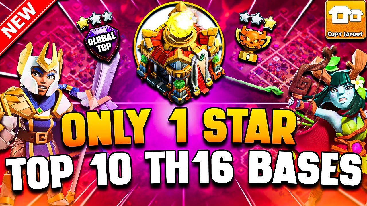 Top 10 TH16 Bases Link | ONLY 1 STAR Th16 War Base Link (Town Hall 16 ...