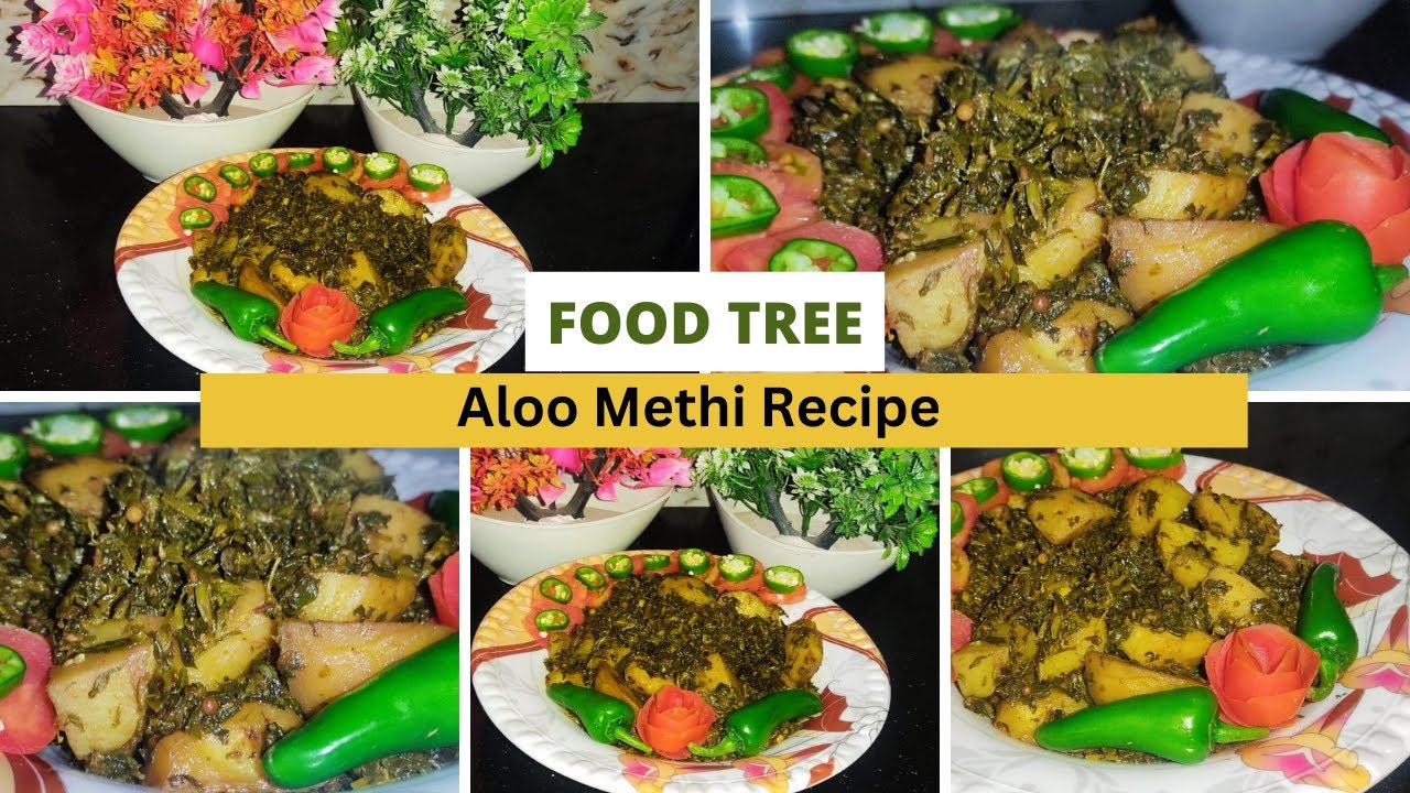 Aloo Methi Recipe By Food Tree | Aloo Methi Sabzi Recipe | Simple ...