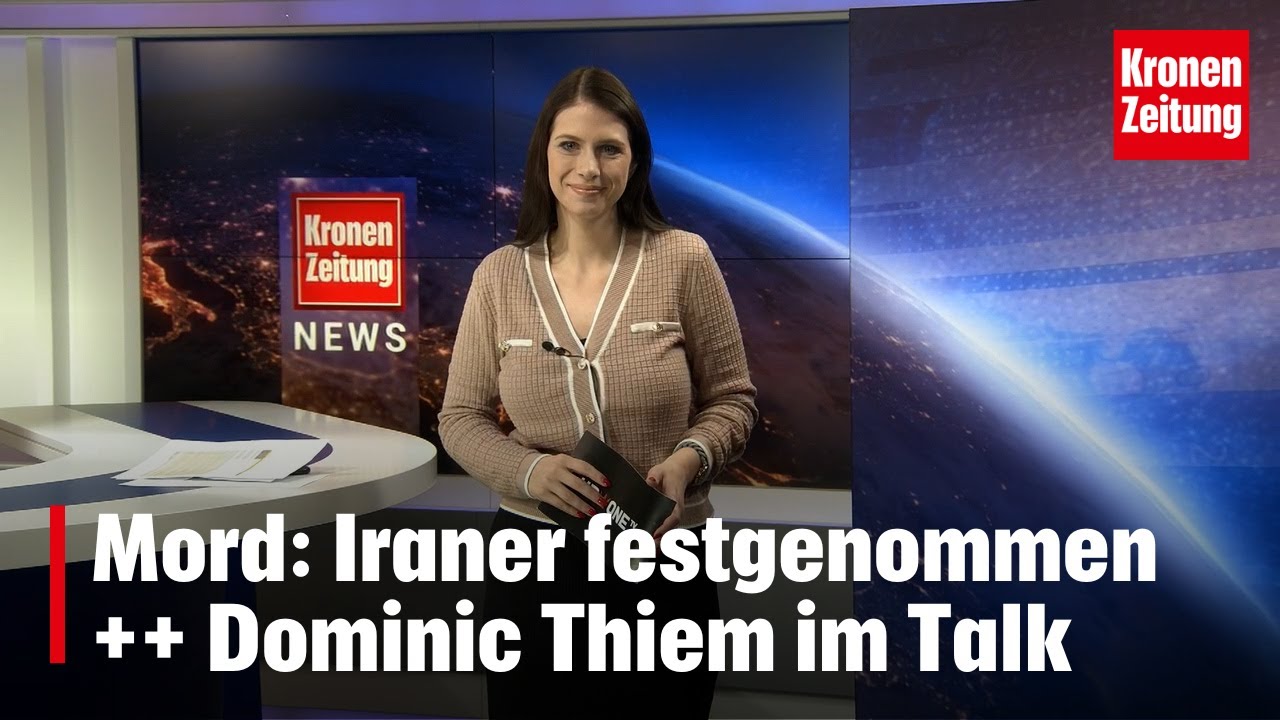 Mord: Iraner festgenommen ++ Dominic Thiem im Talk | krone.tv NEWS ...