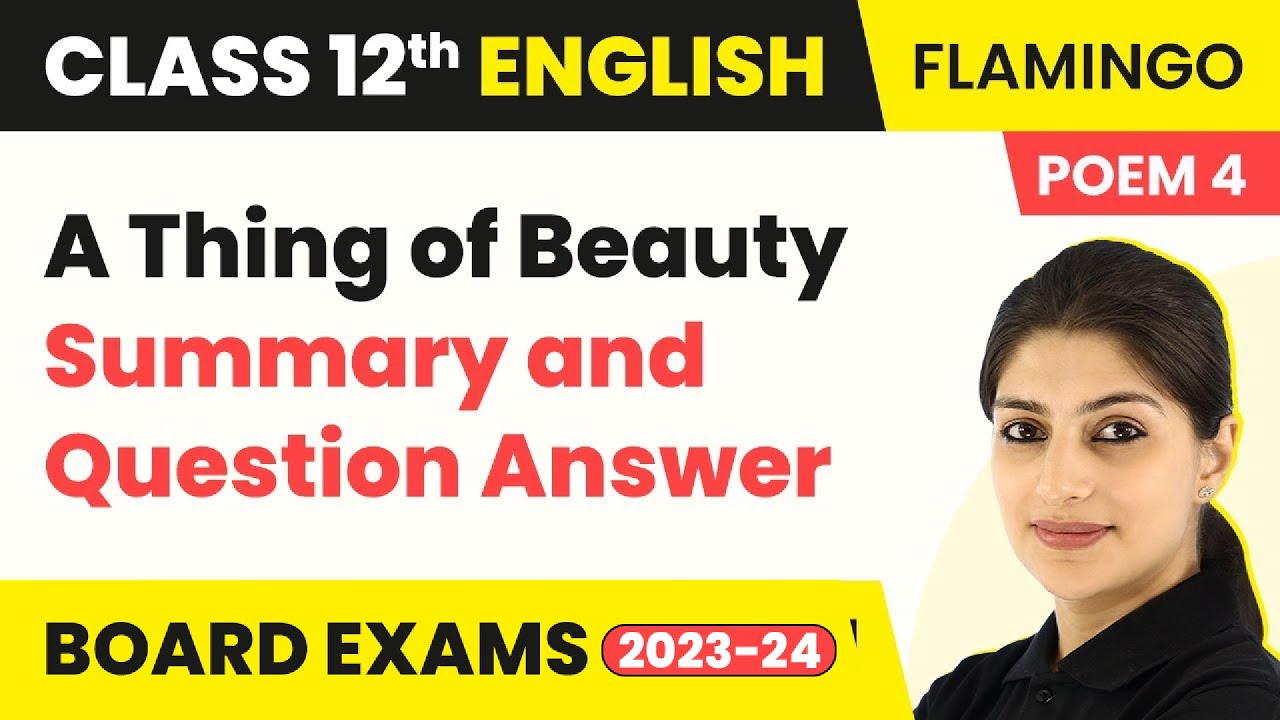 A Thing Of Beauty Summary And Question Answers Class 12 English a-thing-of-beauty-summary-and-question-answers-class-12-english