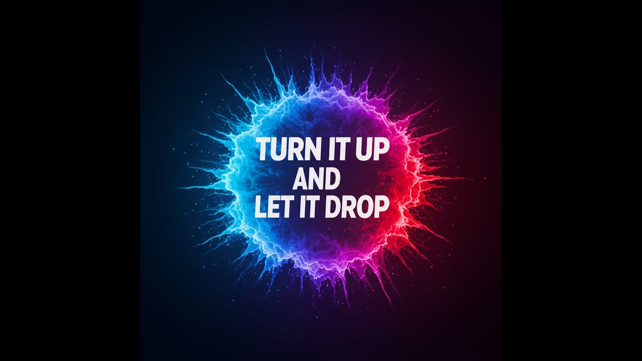 Turn It Up and Let It Drop Music Video, Dance Mix Style - YouTube