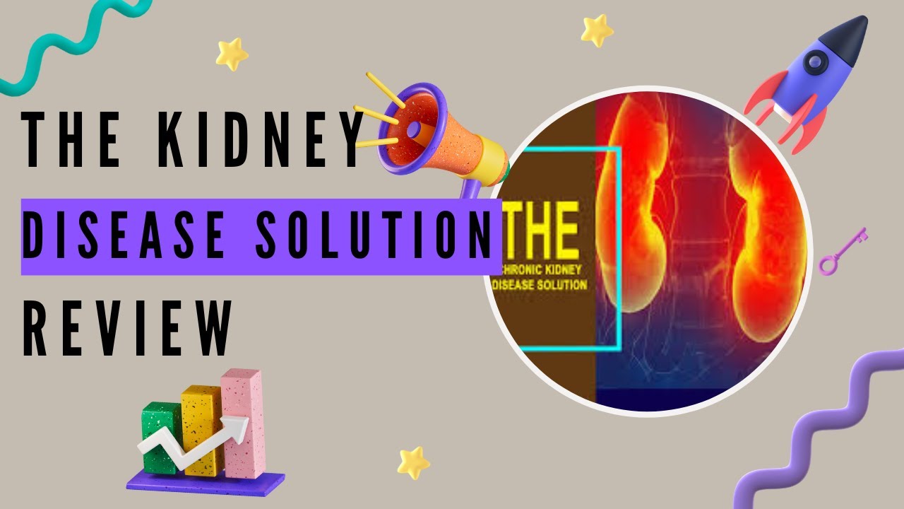 Is The Kidney Disease Solution Effective? Full Review & Insights - YouTube