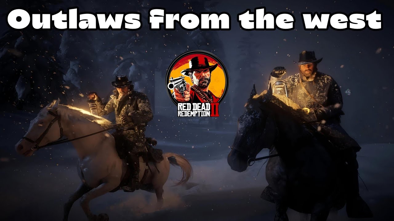 Outlaws from the West | Chap 1 M1 | Where the Journey Begins | RDR2 ...
