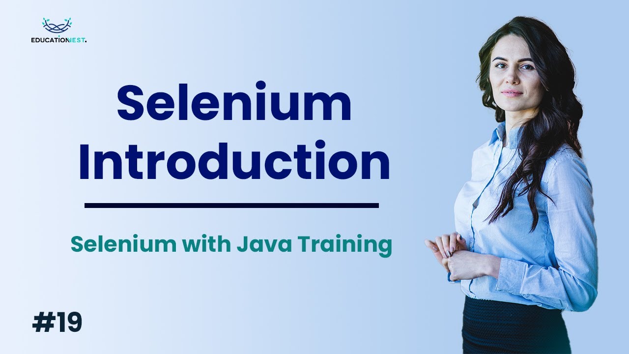 Embark on Excellence: An Introduction to Selenium for Absolute ...