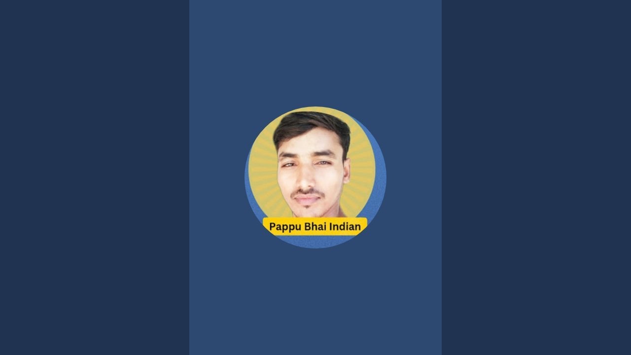 Pappu Bhai Indian is live - YouTube