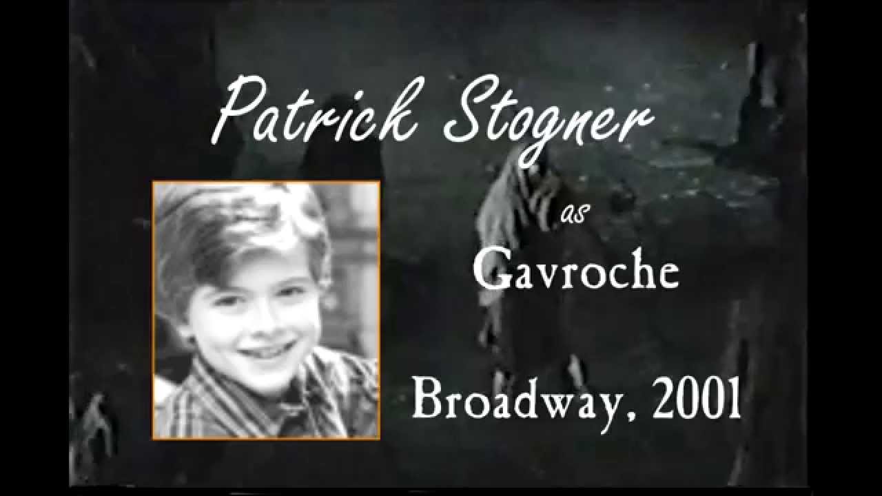 Patrick Stogner as Gavroche // Broadway 2001 - YouTube