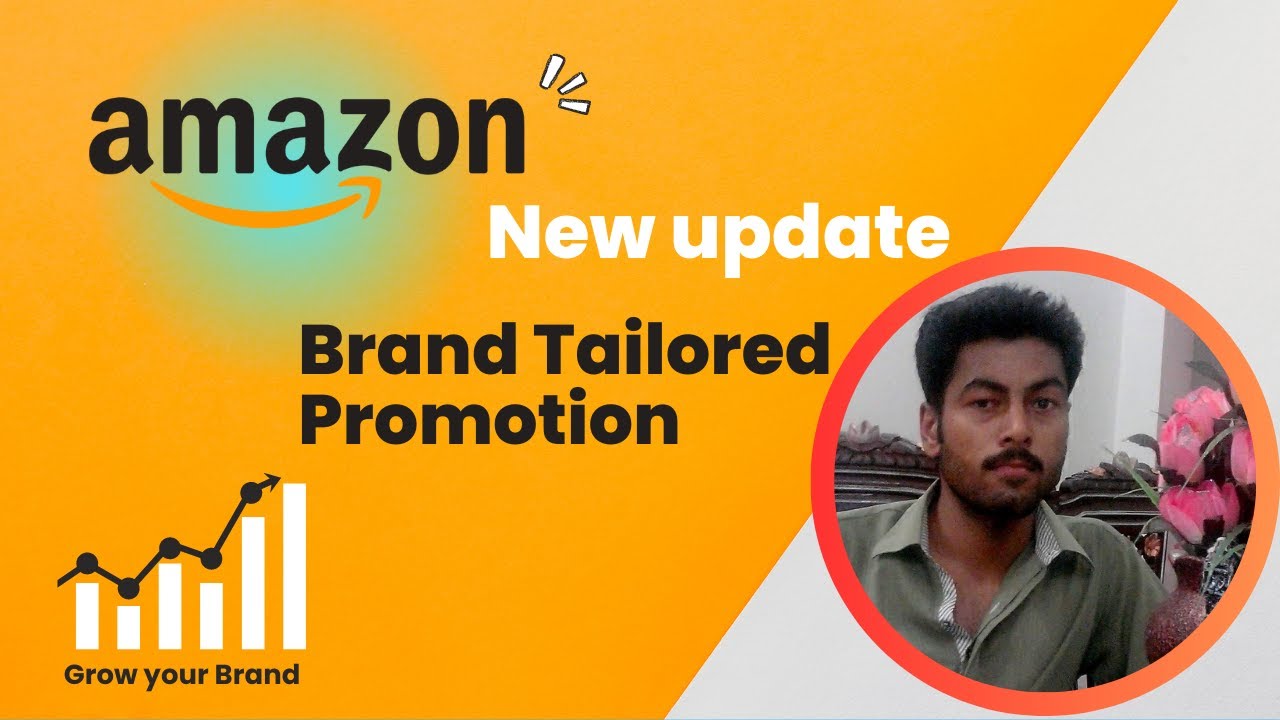 Amazon updates || Brand Tailored Promotion | Advertising Tab - YouTube