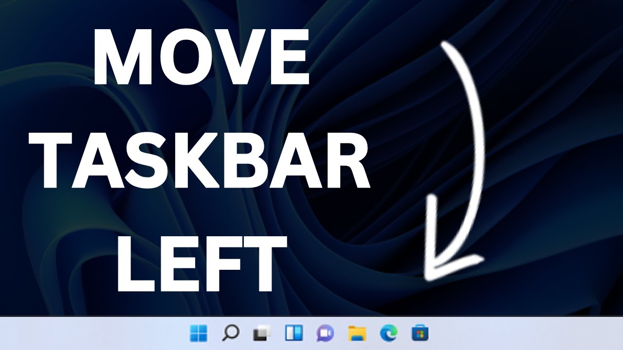 How to Move the Taskbar to the Left in Windows 11 | Easy Step-by-Step ...