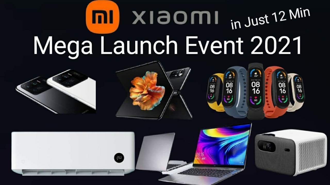 Xiaomi Mega Launch Event 2021 in Just 12 Min - YouTube