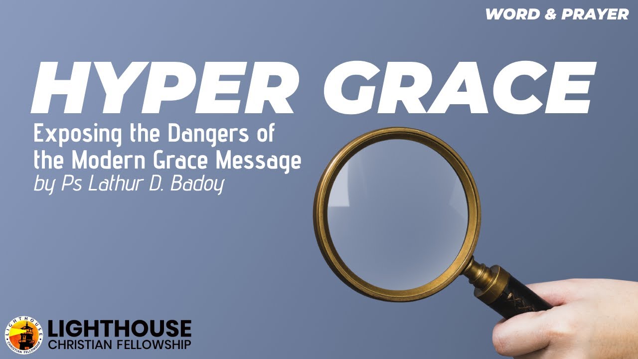 HYPER GRACE: Exposing the Dangers of the Modern Grace Message by Ps ...