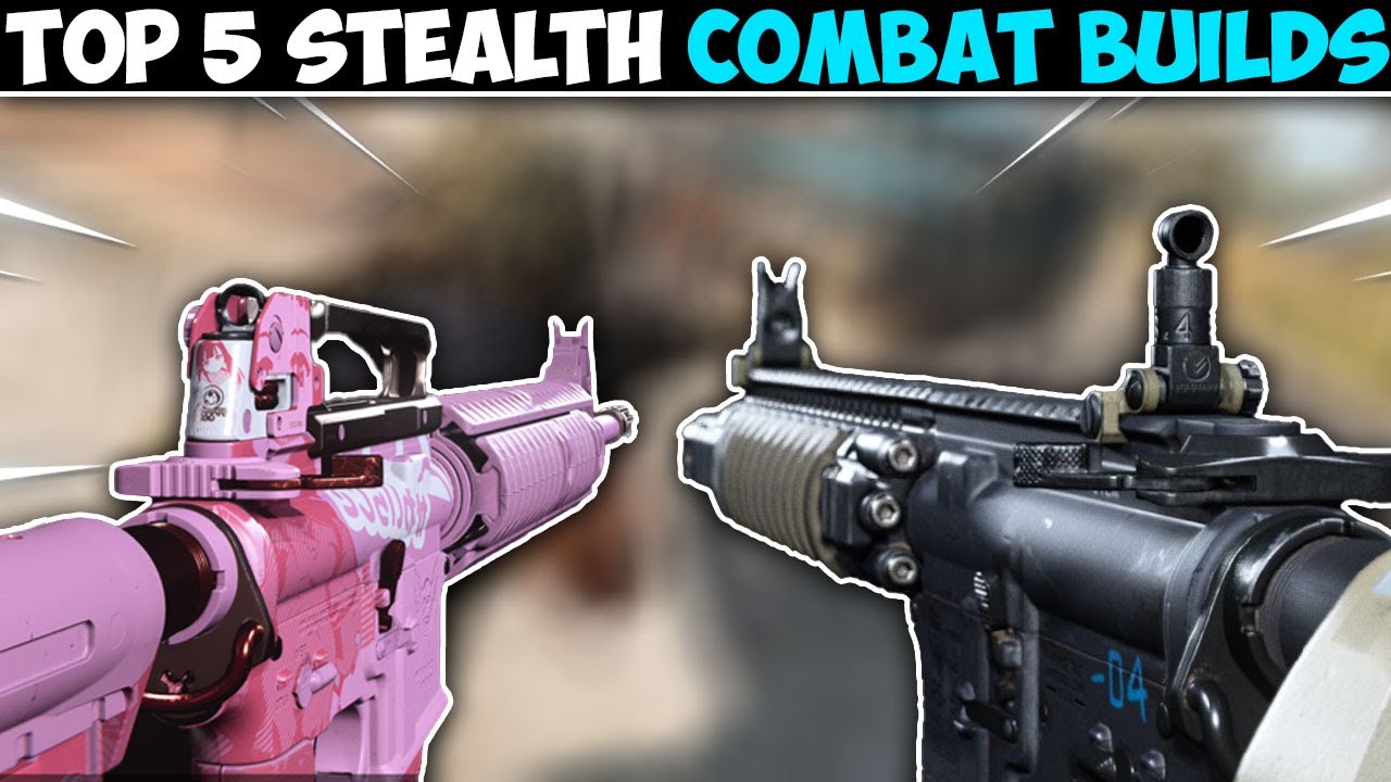 Top 5 Stealth Combat Builds for Call of Duty: Warzone - YouTube