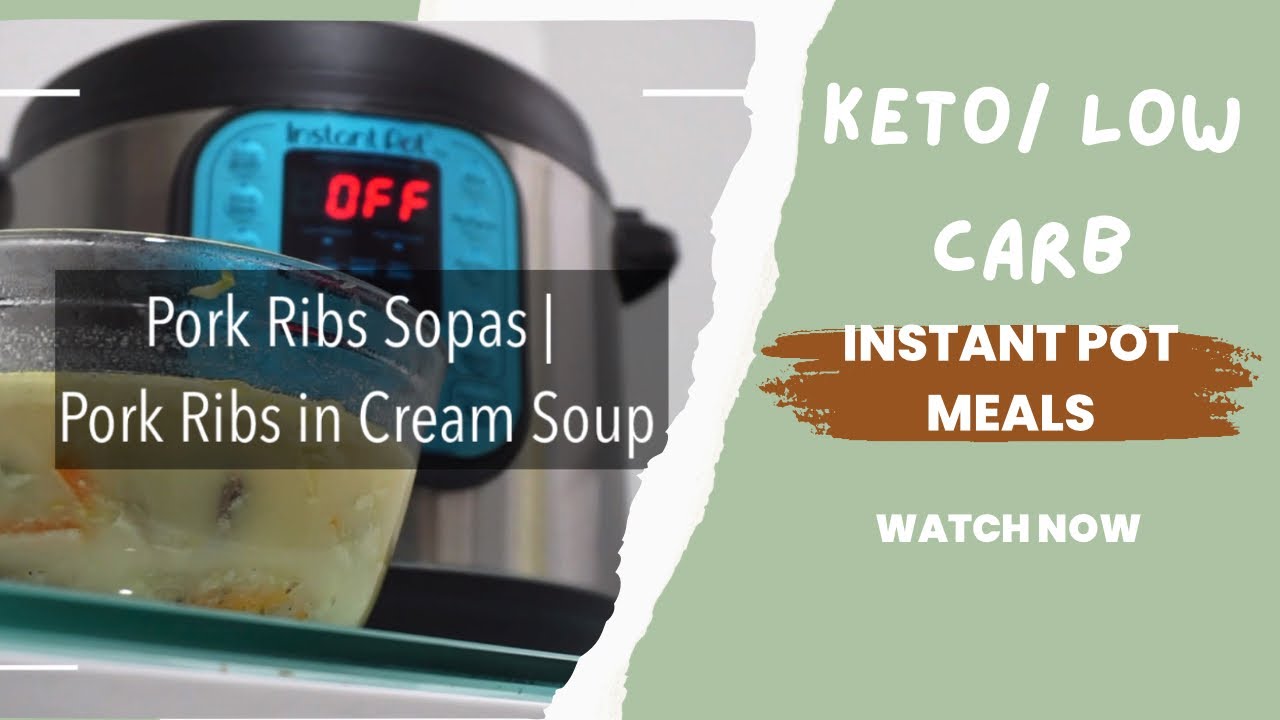 INSTANT POT | Pork Ribs Sopas with Nutritional Yeast | KETO Low Carb ...