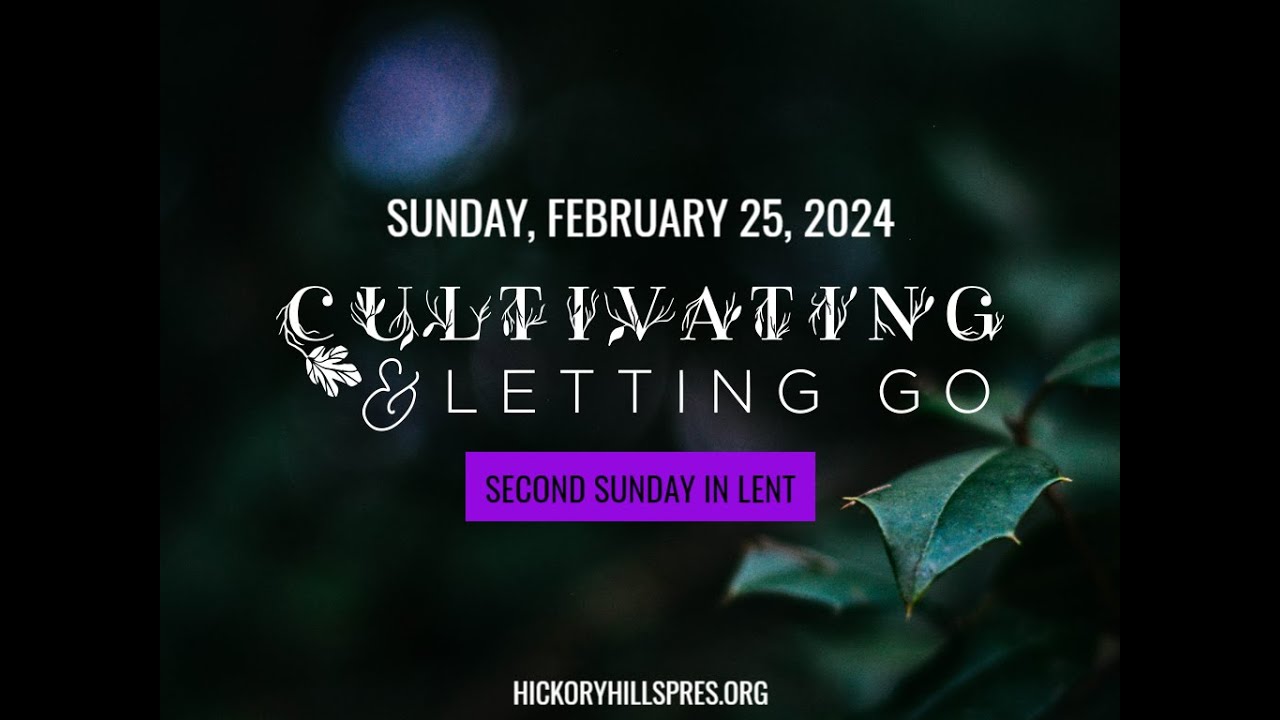 Cultivating Resilience: Letting Go of Self-Reliance (Sunday, February ...