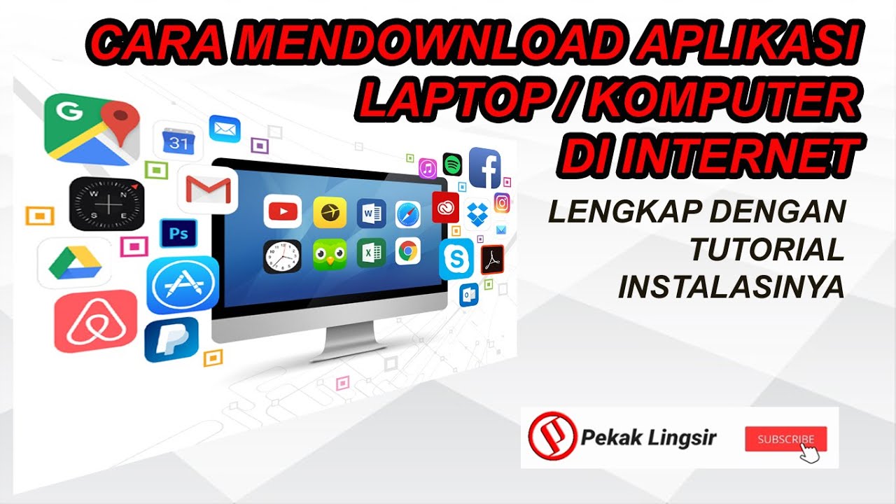CARA MENDOWNLOAD APLIKASI UNTUK LAPTOP / KOMPUTER DI INTERNET - YouTube
