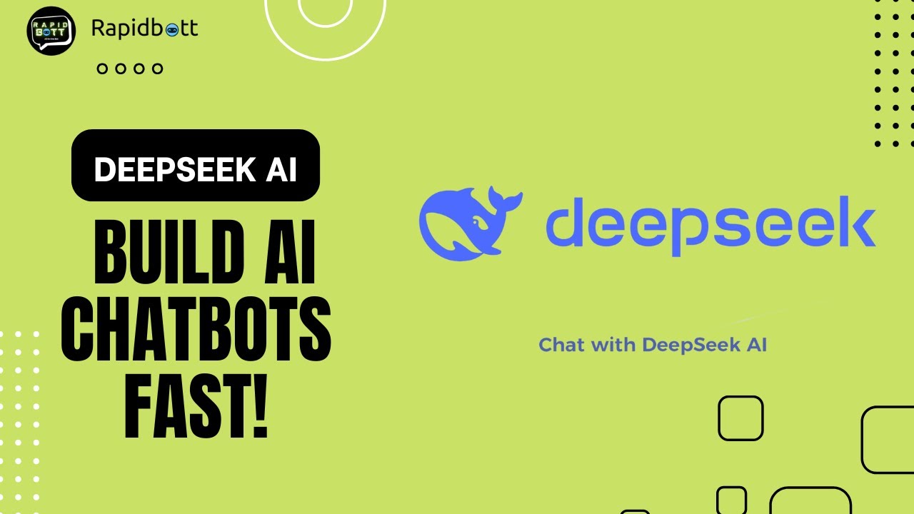 Build an AI Chatbot in Under 5 Minutes with DeepSeek & Rapidbott (No ...