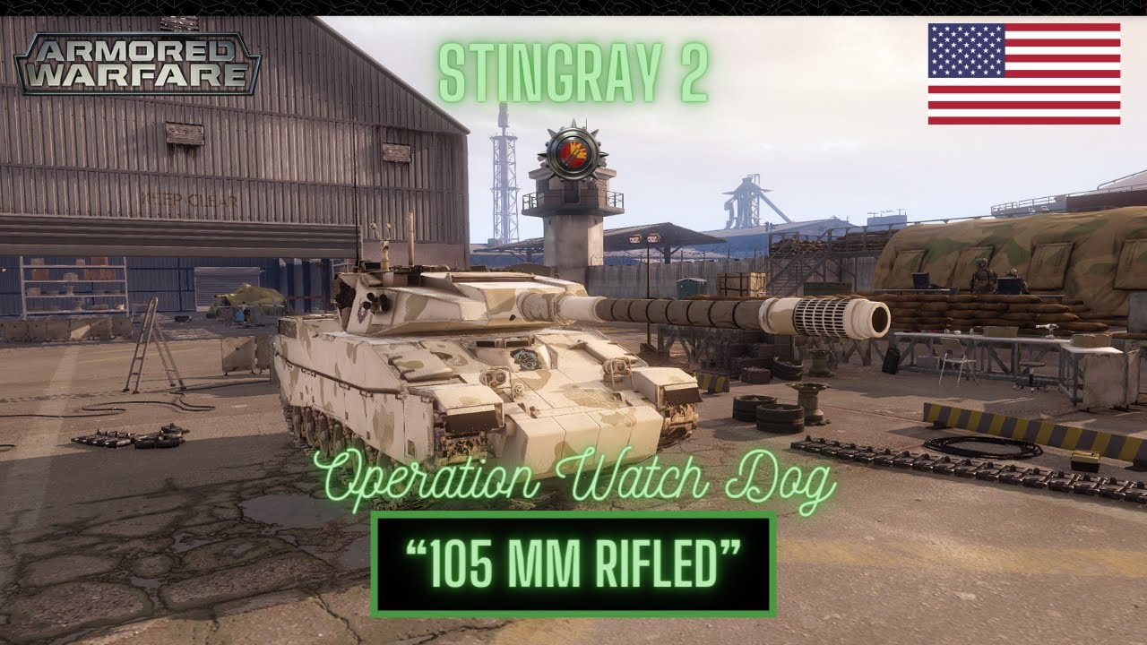 Armored Warfare - Stingray 2: Operation Watch Dog - YouTube