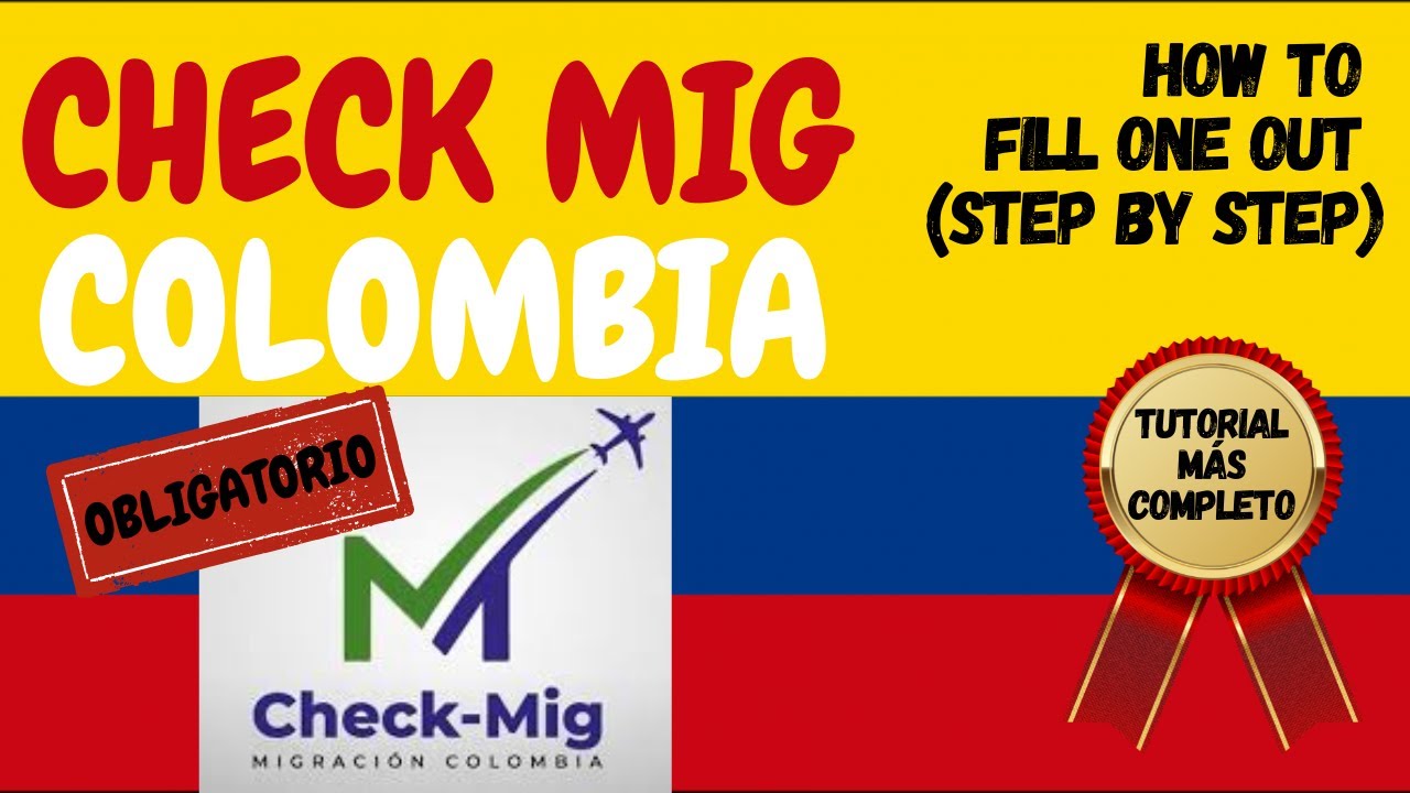 CHECK-MIG COLOMBIA REGISTRO SALIDA-ENTRADA de MIGRACIÓN. El tutorial ...