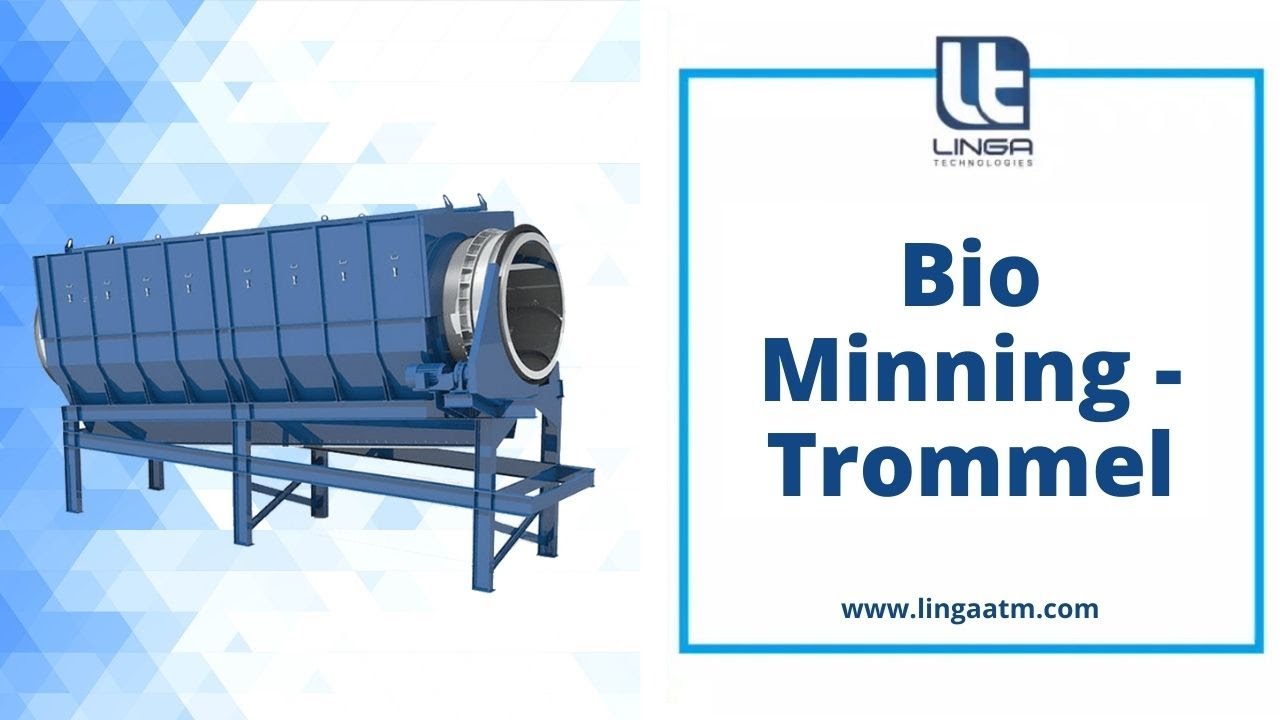 Biomining Tromell screen for Legacy waste | Linga Technologies - YouTube