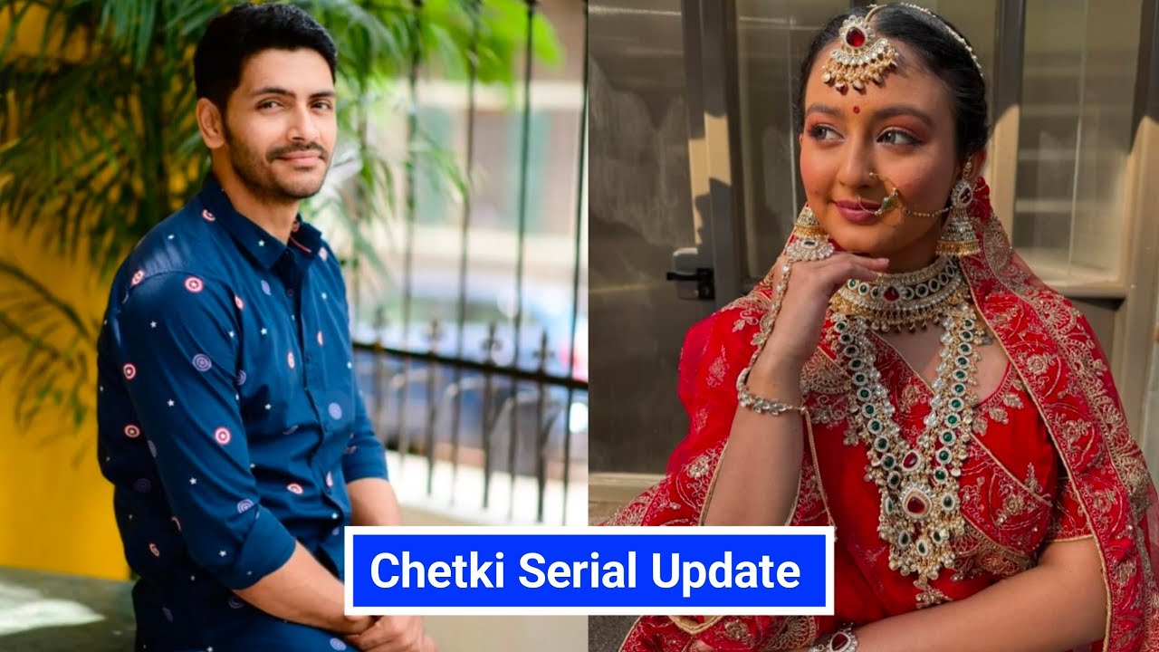 Chetki Serial Update | New Show | Shurti Bisht & Arjun Chakrabarty Lead Role Play In Chetki ...
