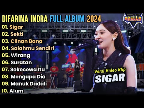 Sigar - Sekti - Difarina ndra Full ALbum Terbaru || Adella Full Album Terbaru 2024